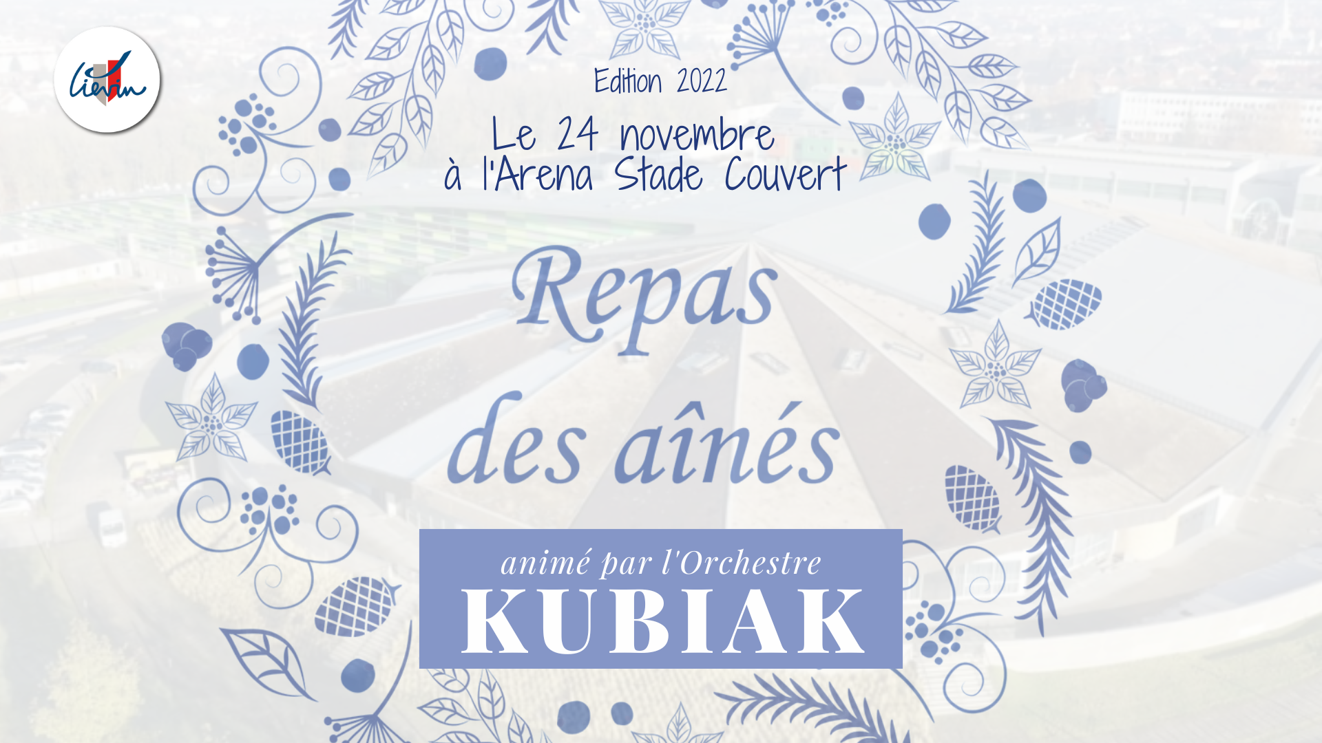 Dates d'inscription au Repas des Aînés 2022 | Ville de Liévin